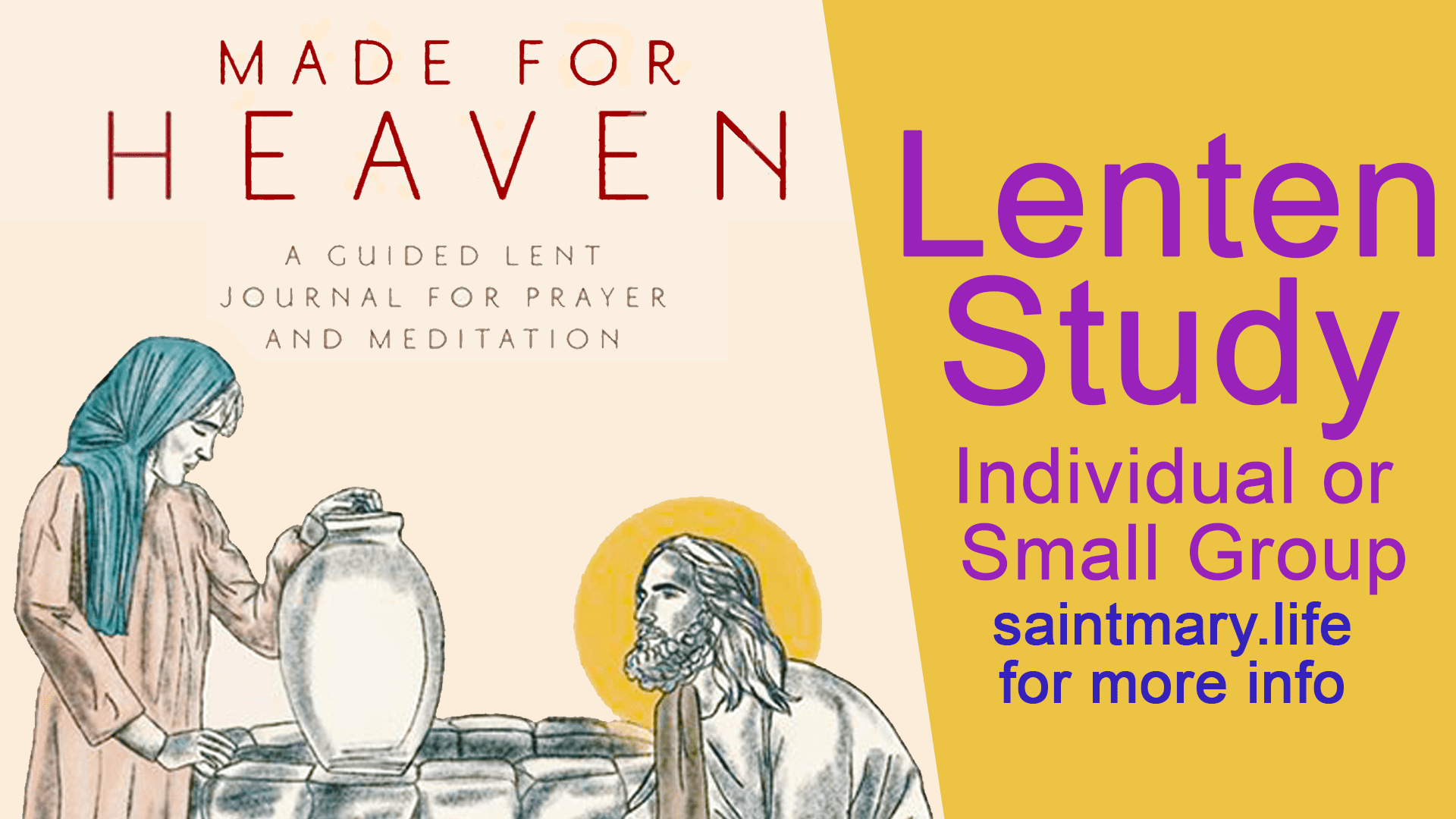 Made for Heaven – Saint Mary Catholic Church